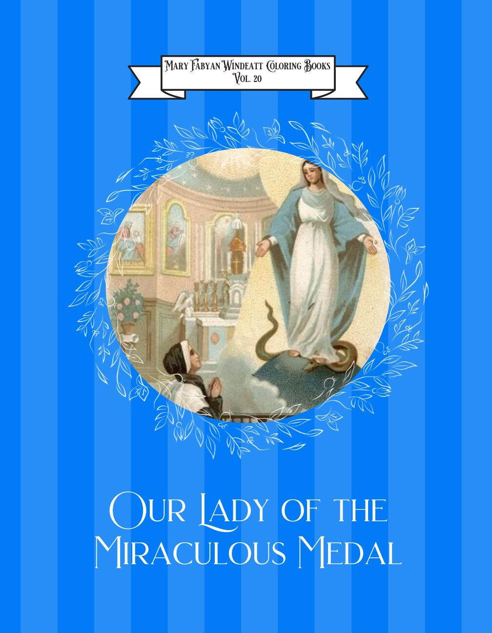 IMPERFECT: Our Lady of the Miraculous Medal Coloring Book: Windeatt V ...