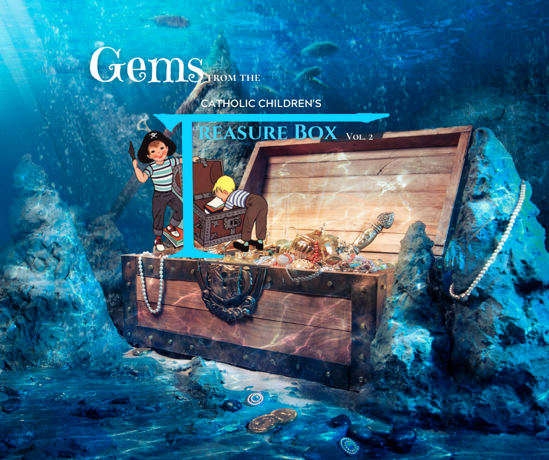 Gems from the Catholic Children's Treasure Box Vol. 2 | St. Jerome ...